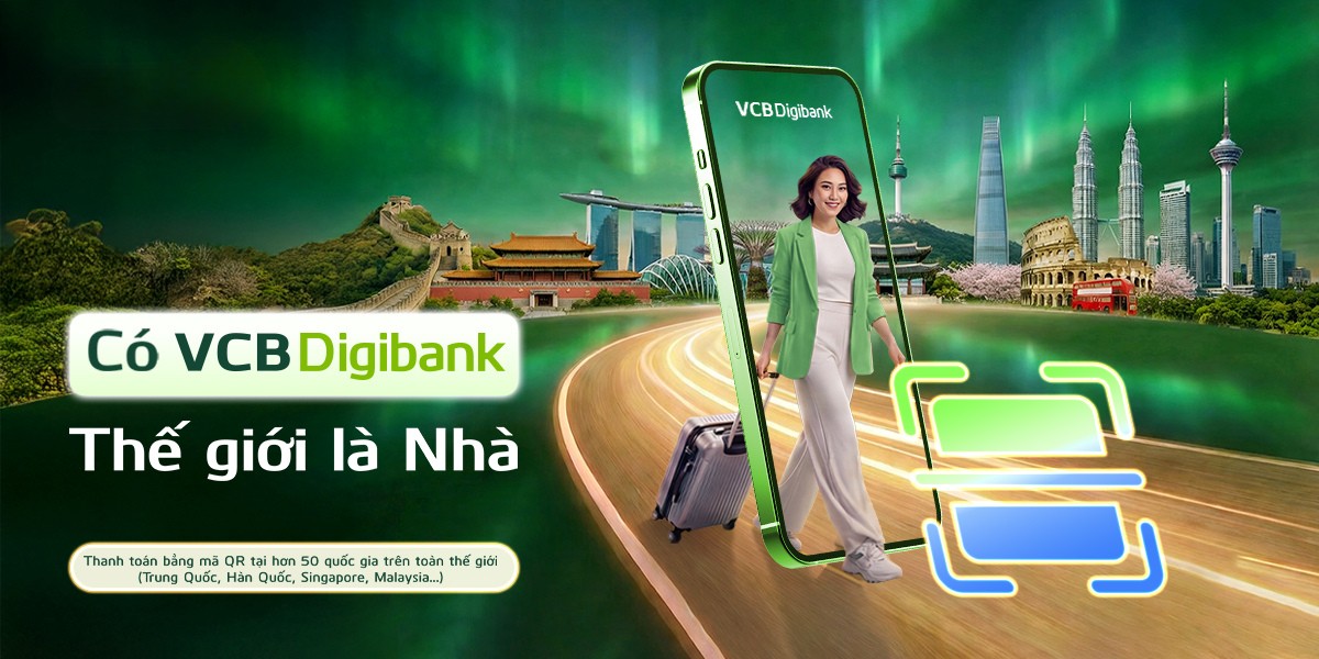 VCB Digibank - Ra thế giới Quét QR Thanh toán như ở nhà